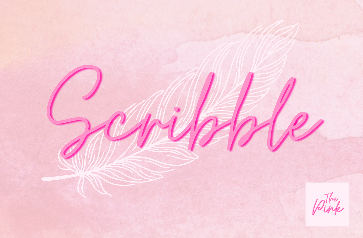 Presenting, Scribble!. A Monthly prompt for the Writers of The… | by ...