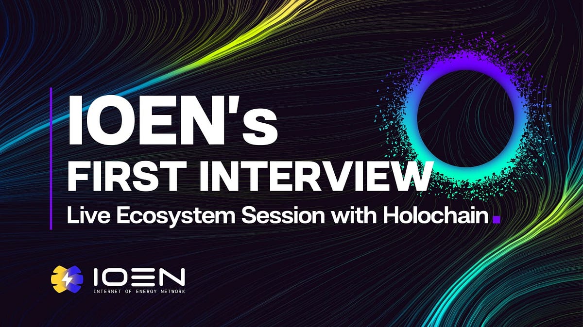 IOEN’s First Interview — Live Ecosystem Session with Holochain | by ...
