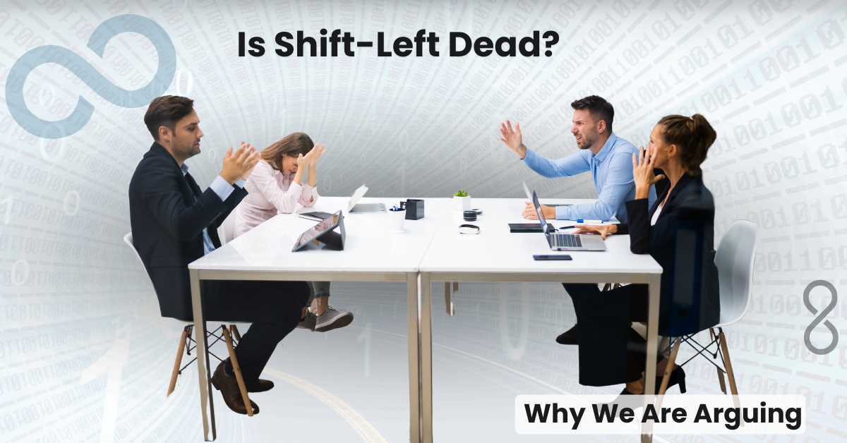 Is Shift-Left Dead? Why We Are Arguing | by Anna | Medium