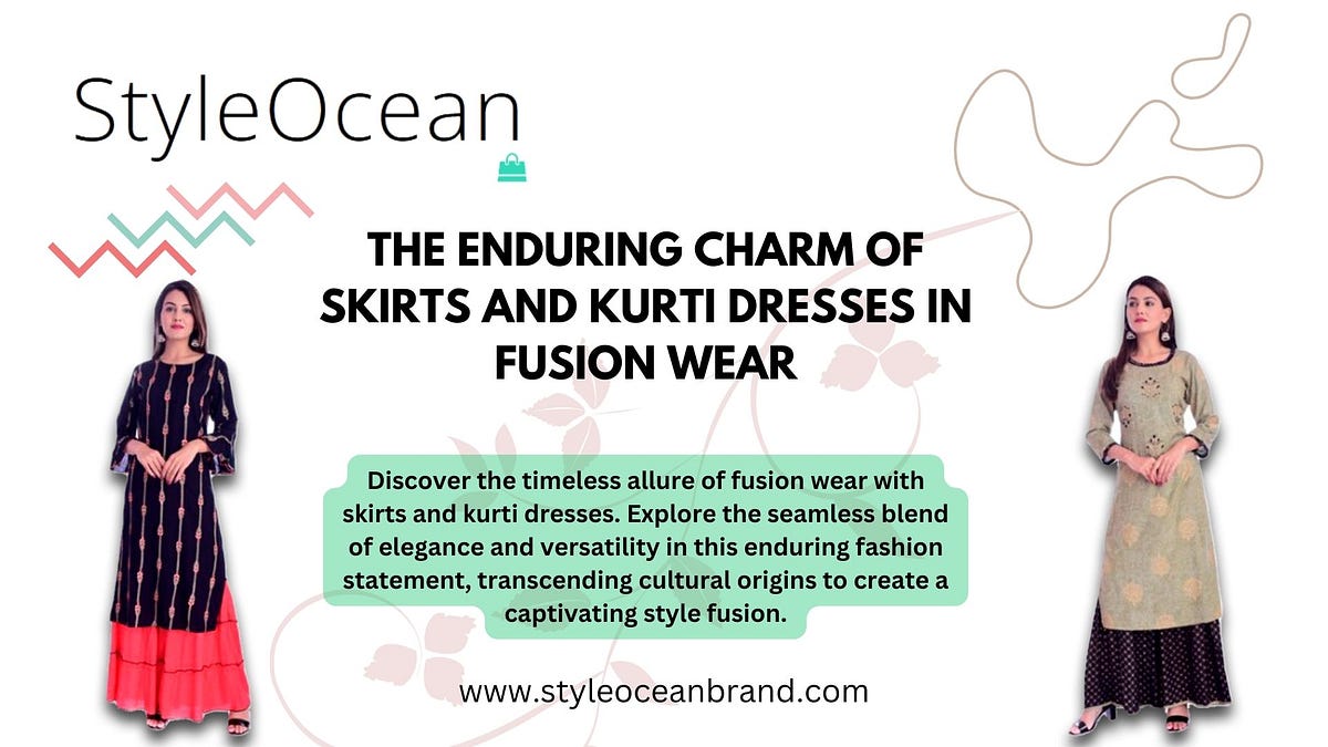 The Enduring Charm of Skirt and Kurti Dress in Fusion Wear | by ...