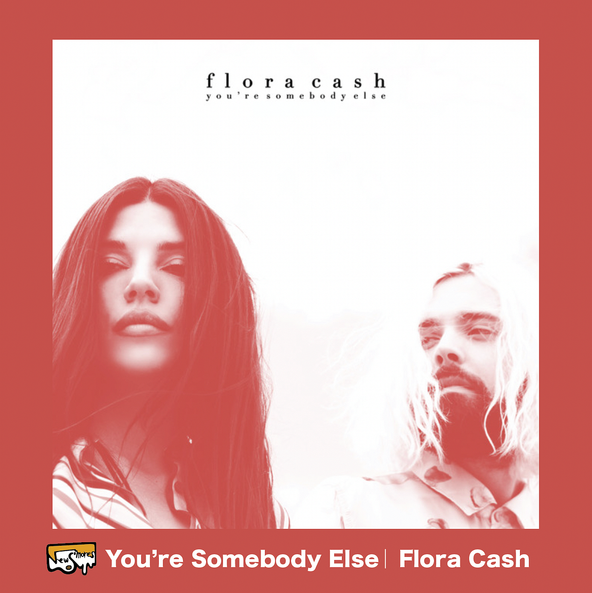 You’re Somebody Else / Flora Cash | by Snacky Slide | Medium