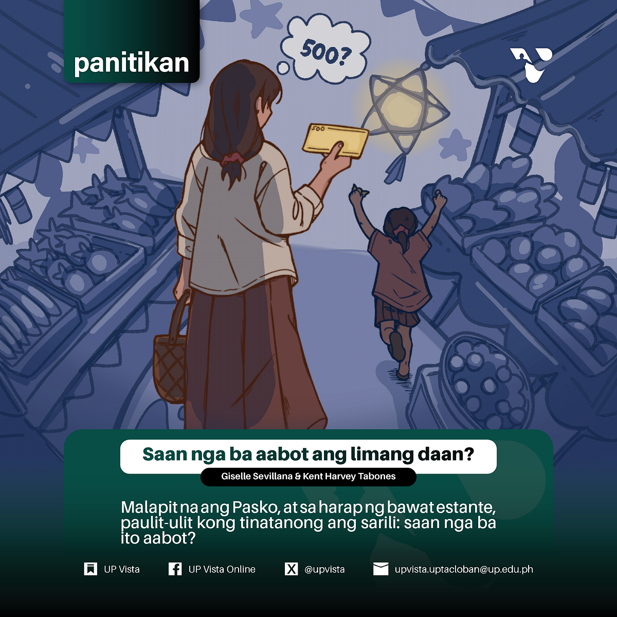 PANITIKAN | Saan nga ba aabot ang limang daan? | by UP Vista | Dec ...