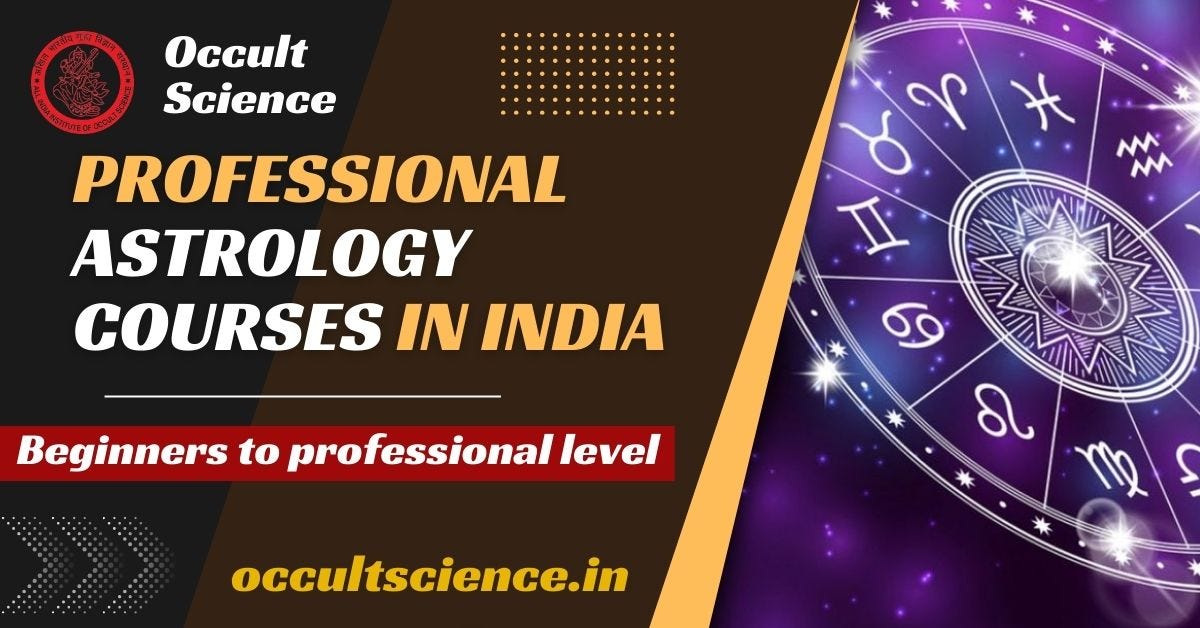 Professional Astrology Courses in India | by Occult science | Jan, 2024 ...