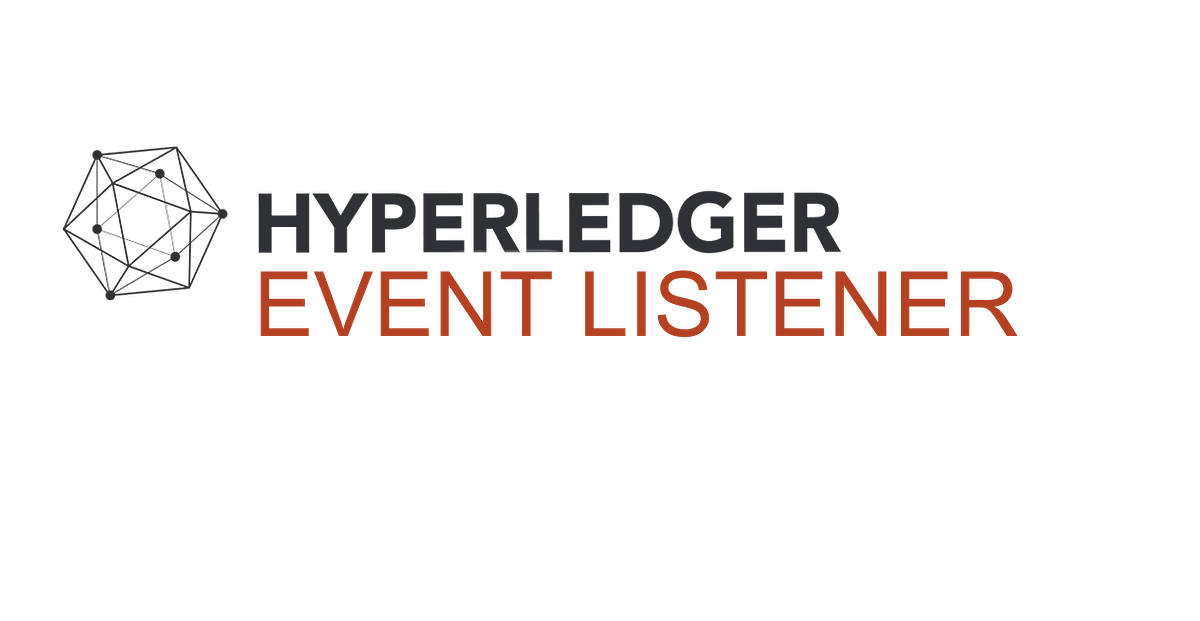 Hyperledger Fabric Event Listener Tutorial | by Julia Shu | Medium
