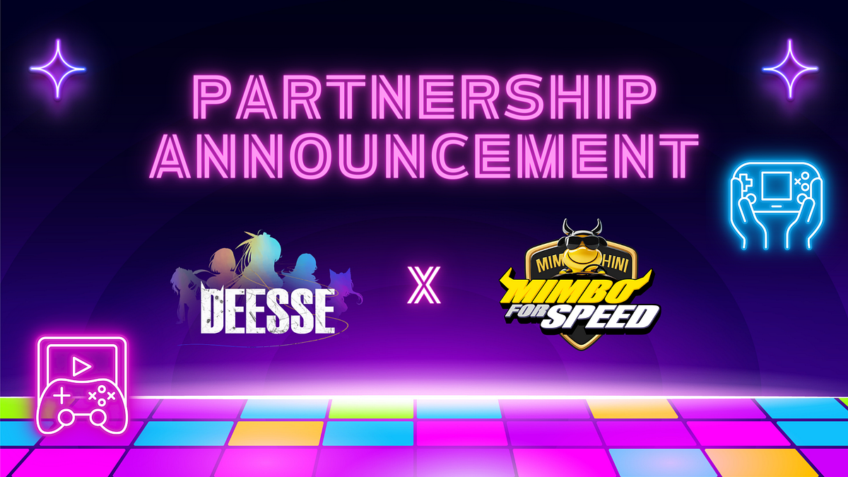 PARTNERSHIP ANNOUNCEMENT: Deesse.art NFT Game and “Mimbo for Speed ...