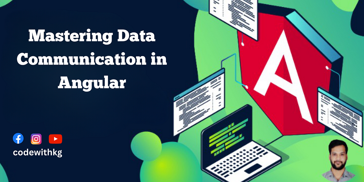 Want To Master Data Communication In Angular Learn Input And Output With Real World Examples 8277