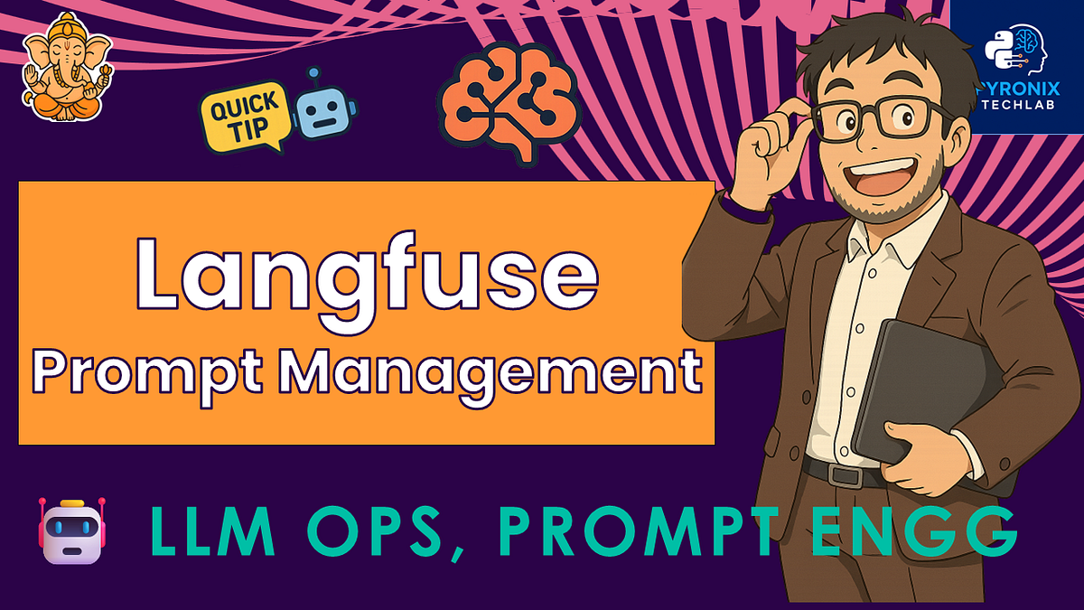 Supercharging Prompt Engineering with Langfuse, LangChain & Ollama (Mistral 7B) | by Pramit Saha ...