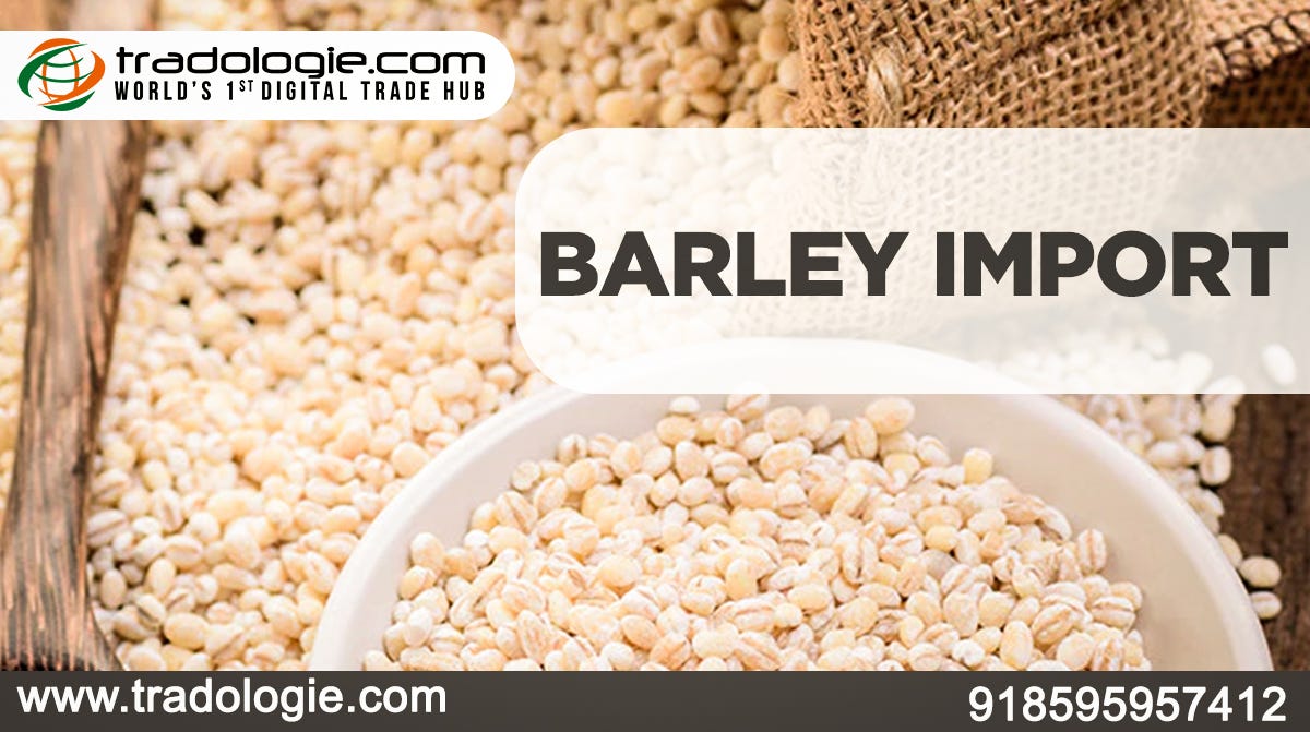 Barley Import. Barley is amongst the most spatially… | by Bilalabbasi ...