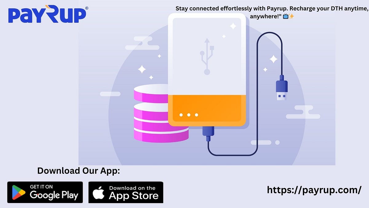 Stay Entertained with Easy DTH Recharges on PayRup | by sunita ...