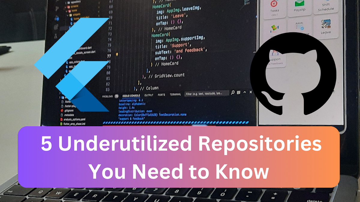 Level Up Your Flutter Game: 5 Underutilized Repositories You Need to ...