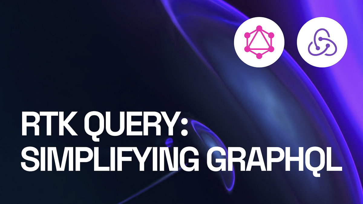 Supercharging GraphQL with RTK Query: A Dev Tale 🚀 | by Thareendra Tennakoon | Medium