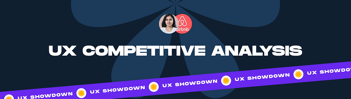 UX Competitive Analysis: Unique Feature in Airbnb India | by Nehaabhore ...