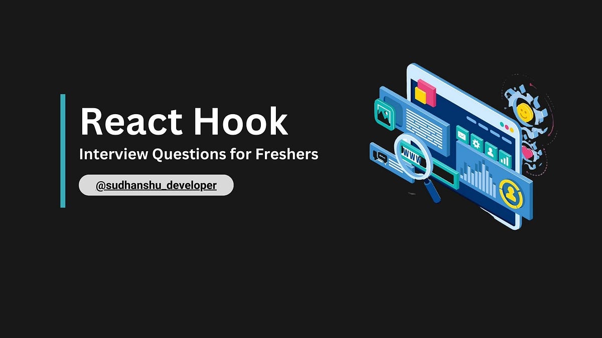 React Hooks Interview Questions. React Hooks have revolutionized the ...