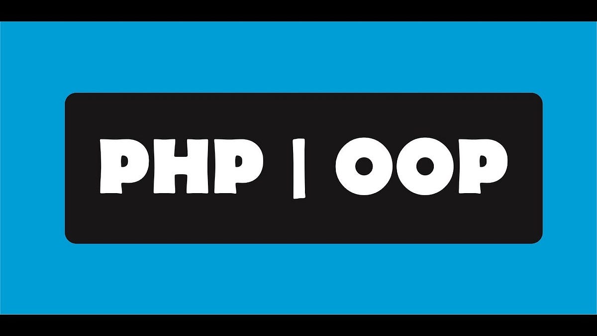 PHP Object Oriented Programming (OOPs) concept Tutorial with Example | by Mosharrf Hossain | Mh ...