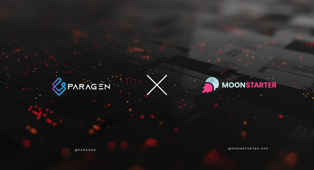 Paragen to collaborate with MoonStarter ! | by Paragen | Medium