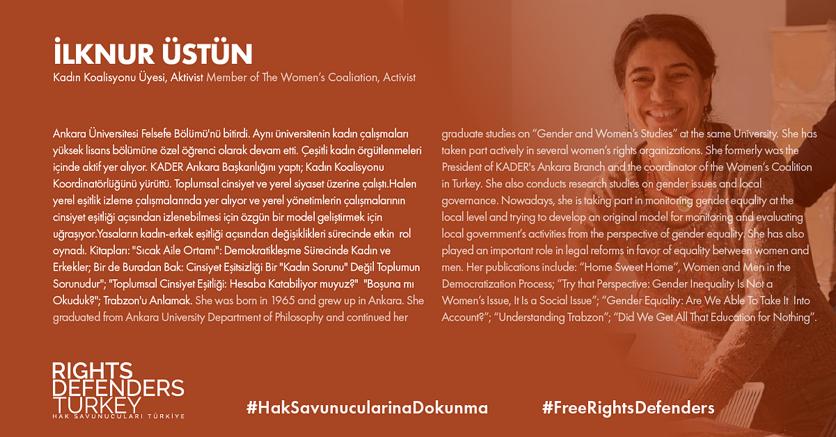 İlknur Üstün Kimdir? / Who is Ilknur Ustun? | by Rights Defenders ...