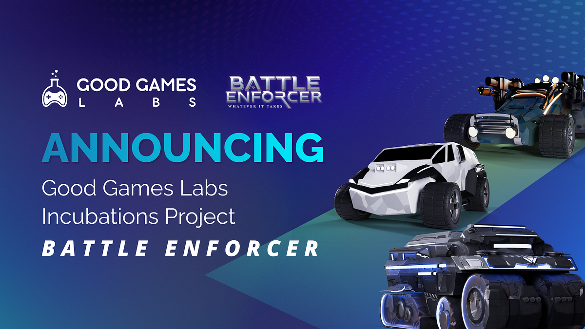 GG Labs Incubations: Battle Enforcer | by Good Games Guild | Medium