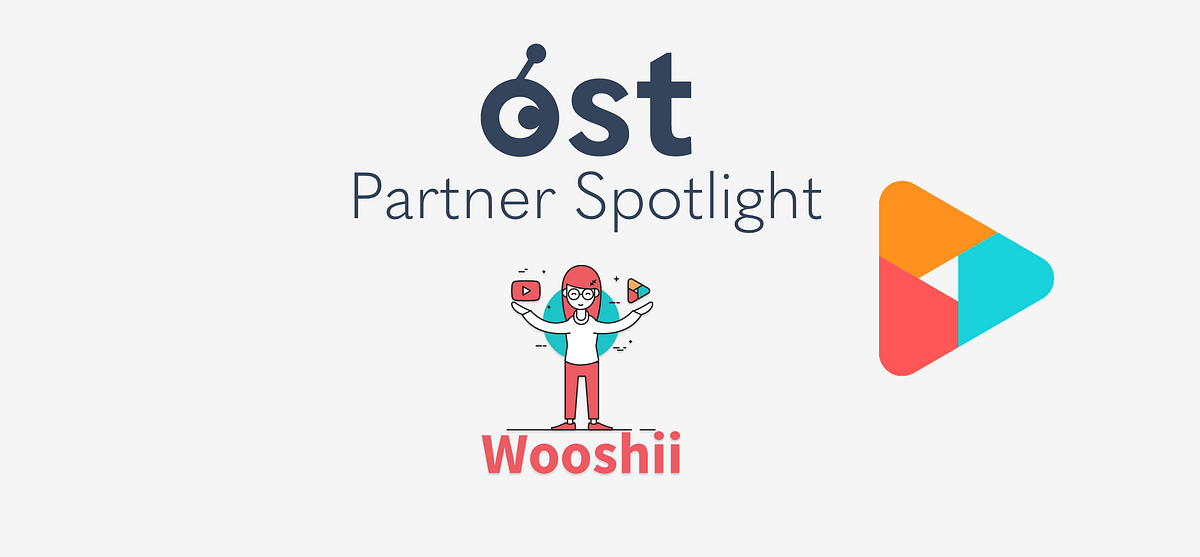 OST Partner Spotlight: Wooshii. This article will teach you what… | by ...