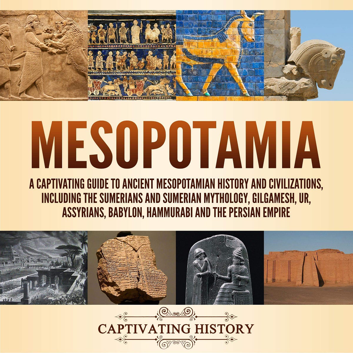 [EBOOK] Mesopotamia: A Captivating Guide to Ancient Mesopotamian ...