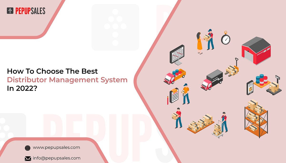 How To Choose The Best Distributor Management System In 2022? | by ...