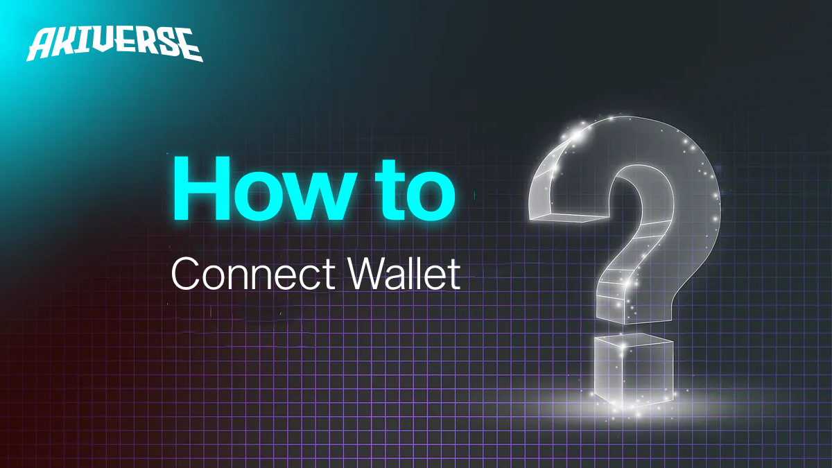 How to connect wallet on PC - AKIVERSE - Medium