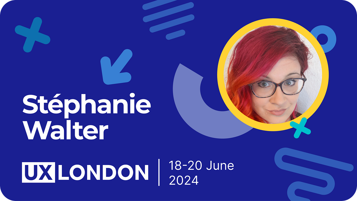 Getting to know: Stéphanie Walter | by UX London | Medium