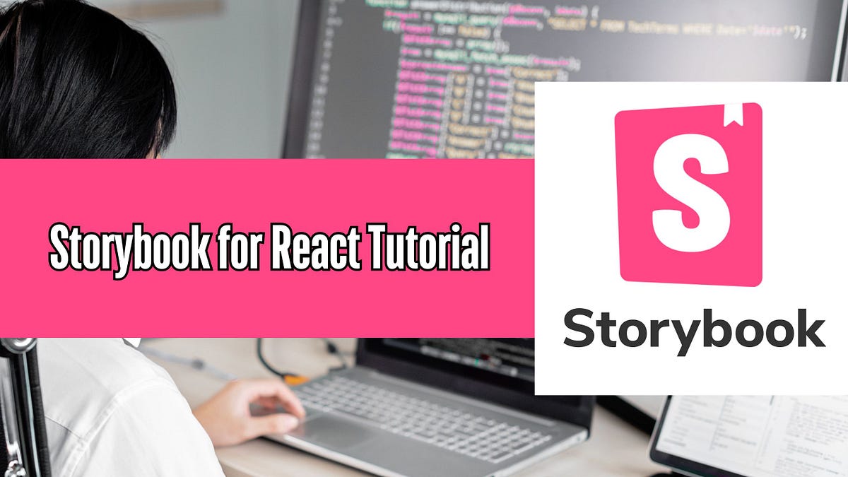 Storybook For React Comprehensive Overview By Coding Adventure With Emma Level Up Coding