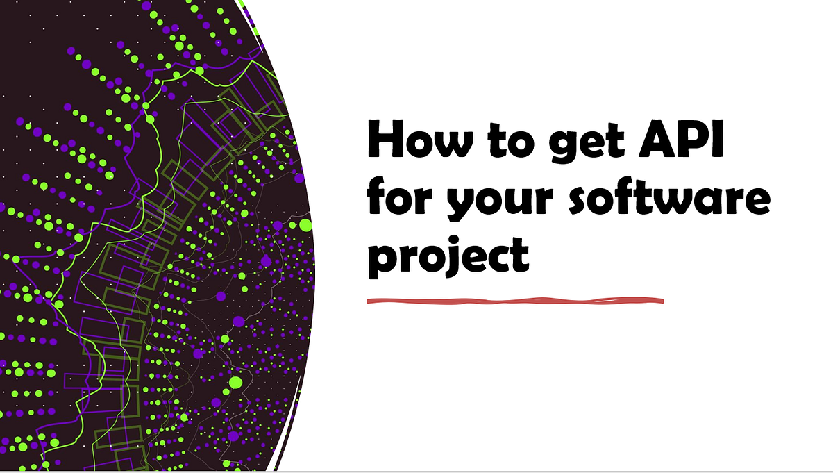 Get APIs for your software project | by J Riyana | Nerd For Tech | Medium