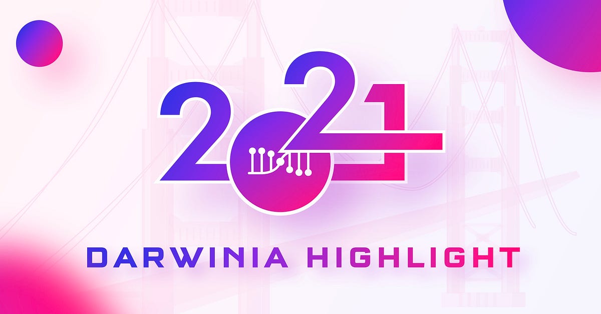 Darwinia Highlight 2021. Welcome to the Darwinia Retrospective… | by ...