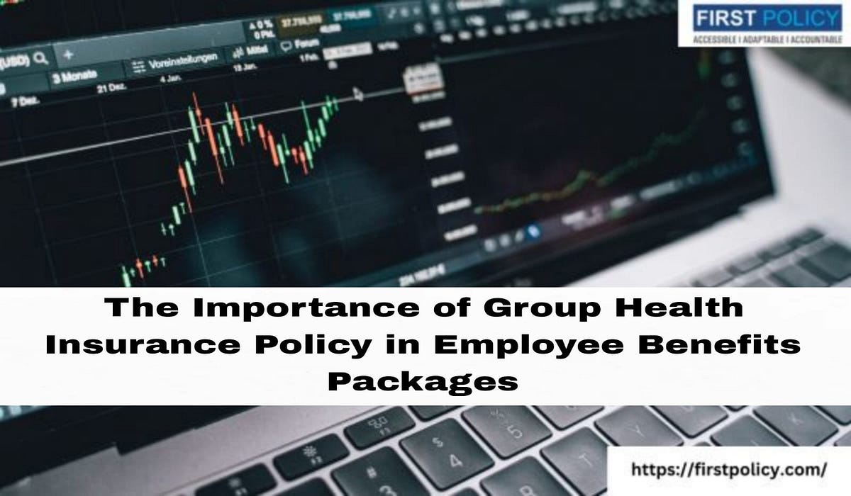 The Importance of Group Health Insurance Policy in Employee Benefits ...