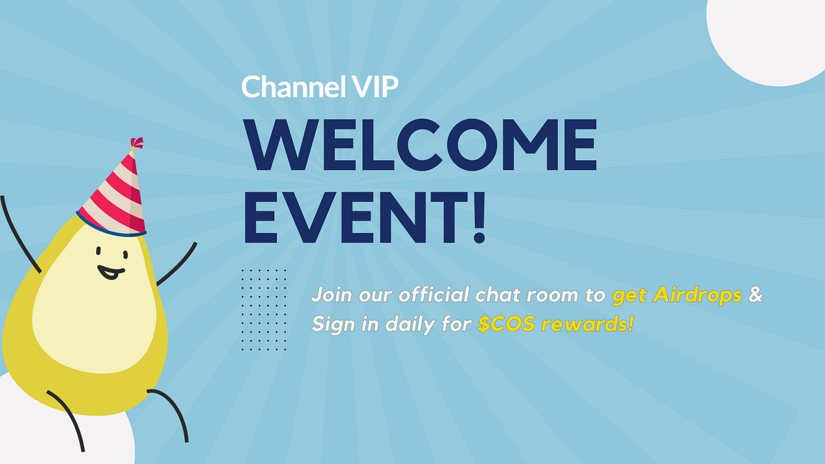 Welcome Event: Join our Official Chat Room to Get Airdrops and Sign in ...