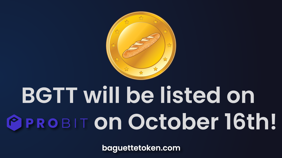 🇰🇷 PROBIT LISTING 🇰🇷. Let’s go Baguette Token, let’s go! 💪🥖 | by ...