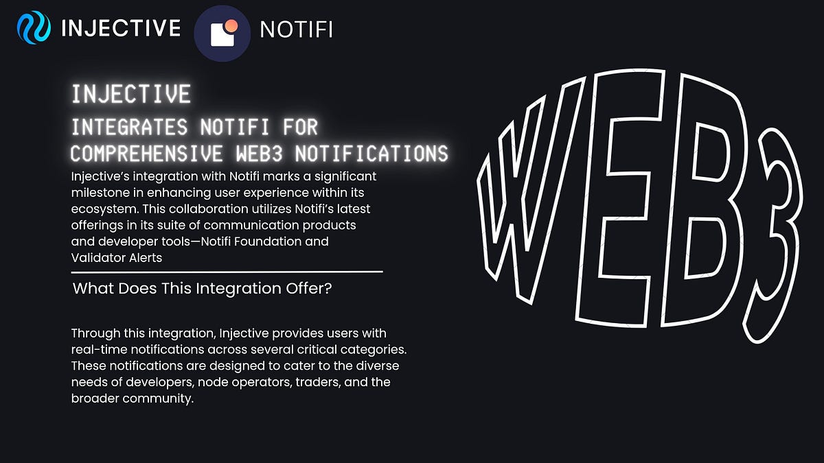 Injective Integrates Notifi for Comprehensive Web3 Notifications | by ...