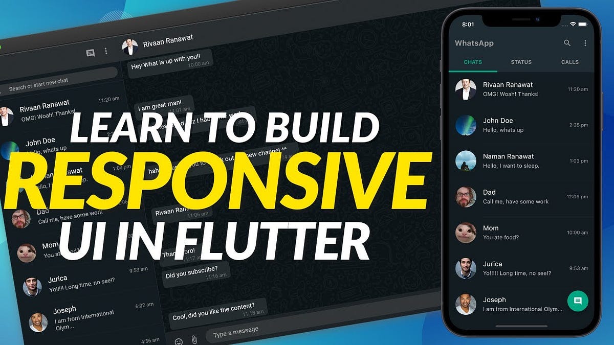 Learn Flutter Responsive UI by Building WhatsApp Clone - Rivaan Ranawat - Medium