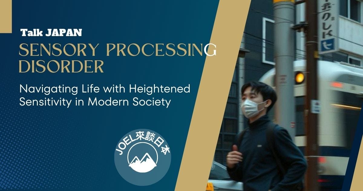 Sensory Processing Disorder: Navigating Life with Heightened ...