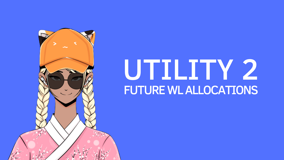 Utility 2: Future Whitelist Allocations | by Pixel Racers | Medium