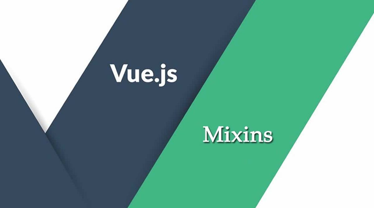Vue js Mixins nedir? neden kullanılır? | by Emre Güzel | Medium
