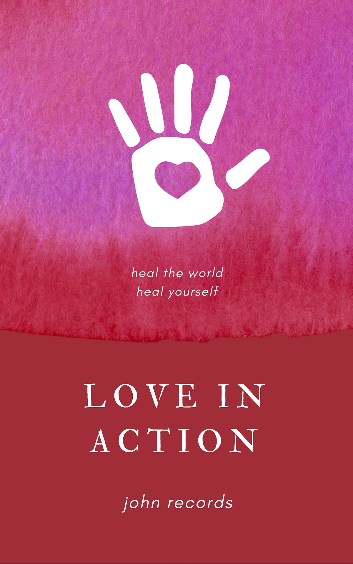 Love in Action. Love is to the spiritual world as… | by John Records ...