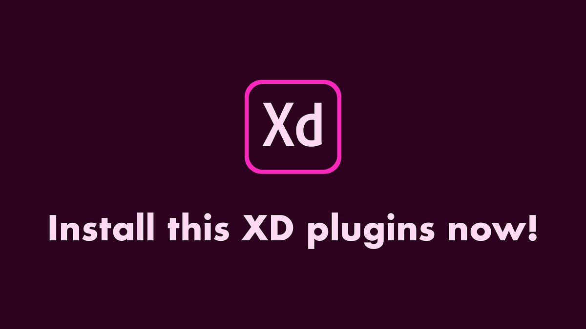 Install this XD plugins now!. I’m going to cover the Xd plugin plugin ...