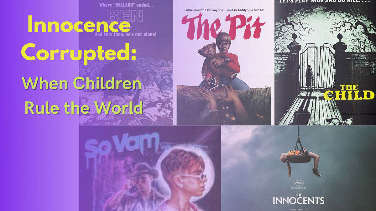 Innocence Corrupted: When Children Rule the World | by Brien Gorham | Monst-a-Phors | Medium