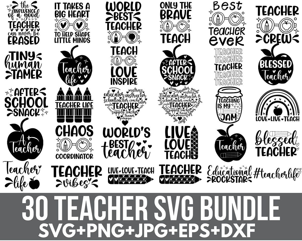 30 Teacher Svg Bundle, Teacher Quote Svg, Teacher Life Svg, Back to ...