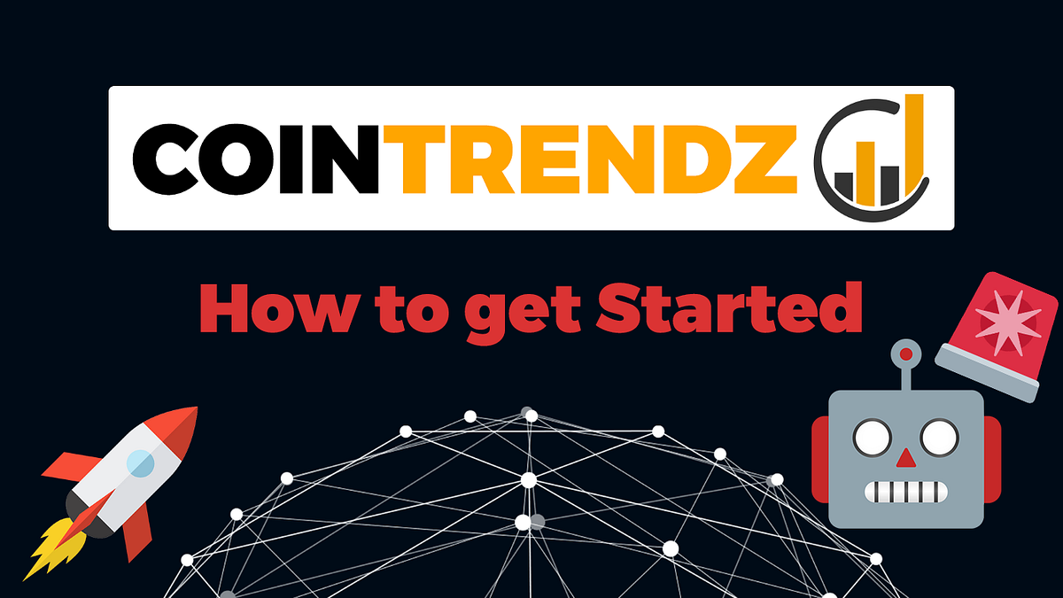 How to get started on CoinTrendz. In this Tutorial we want to give you ...
