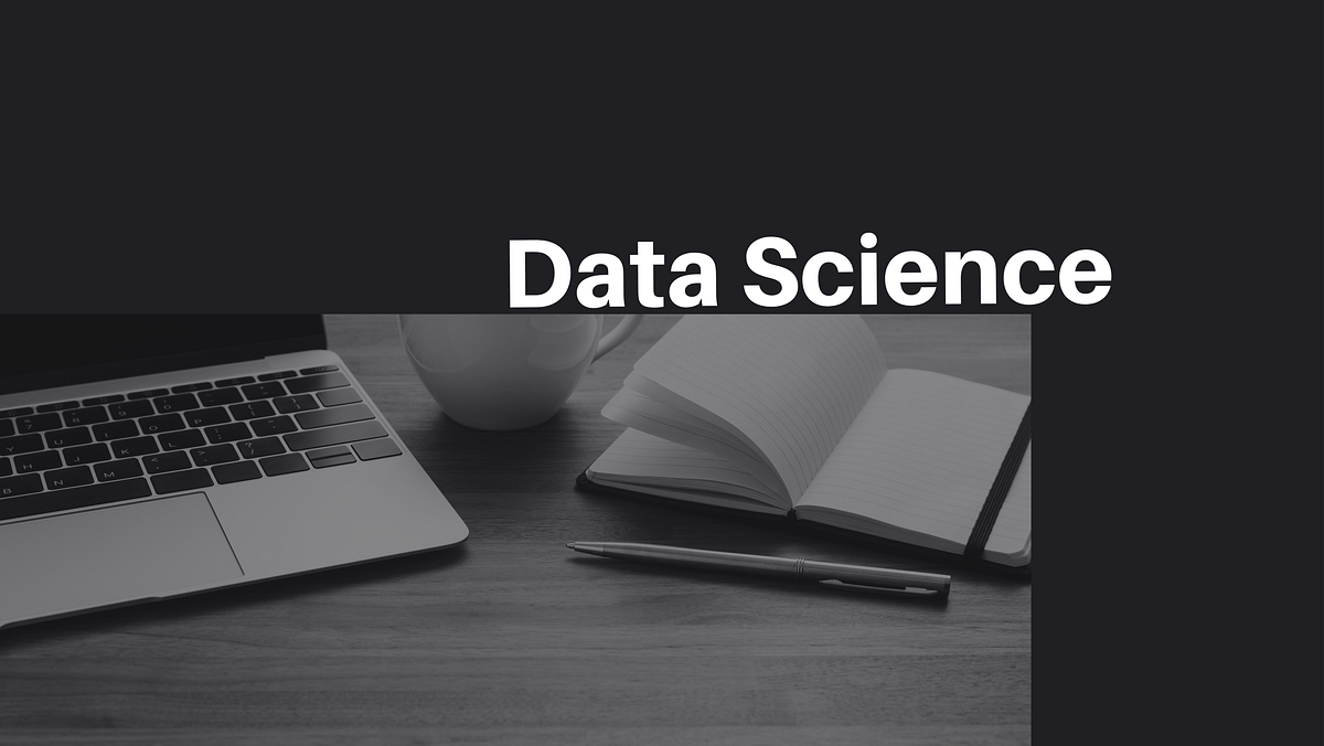 What are the best practices to learn Data Science? | by Voyant Data | Medium