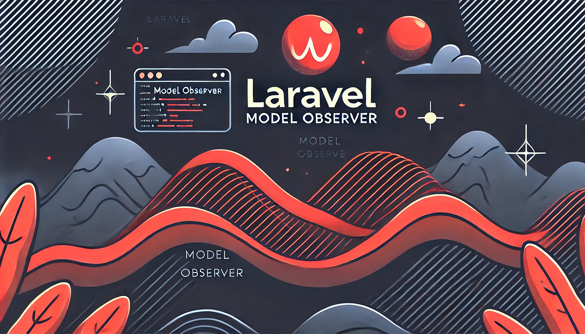 The Observer Design Pattern in Laravel: A Comprehensive Guide | by Moez Missaoui | Medium