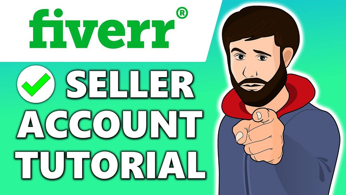 How to Create a Fiverr Account Safely: Step-by-Step Guide | by Muhammad ...