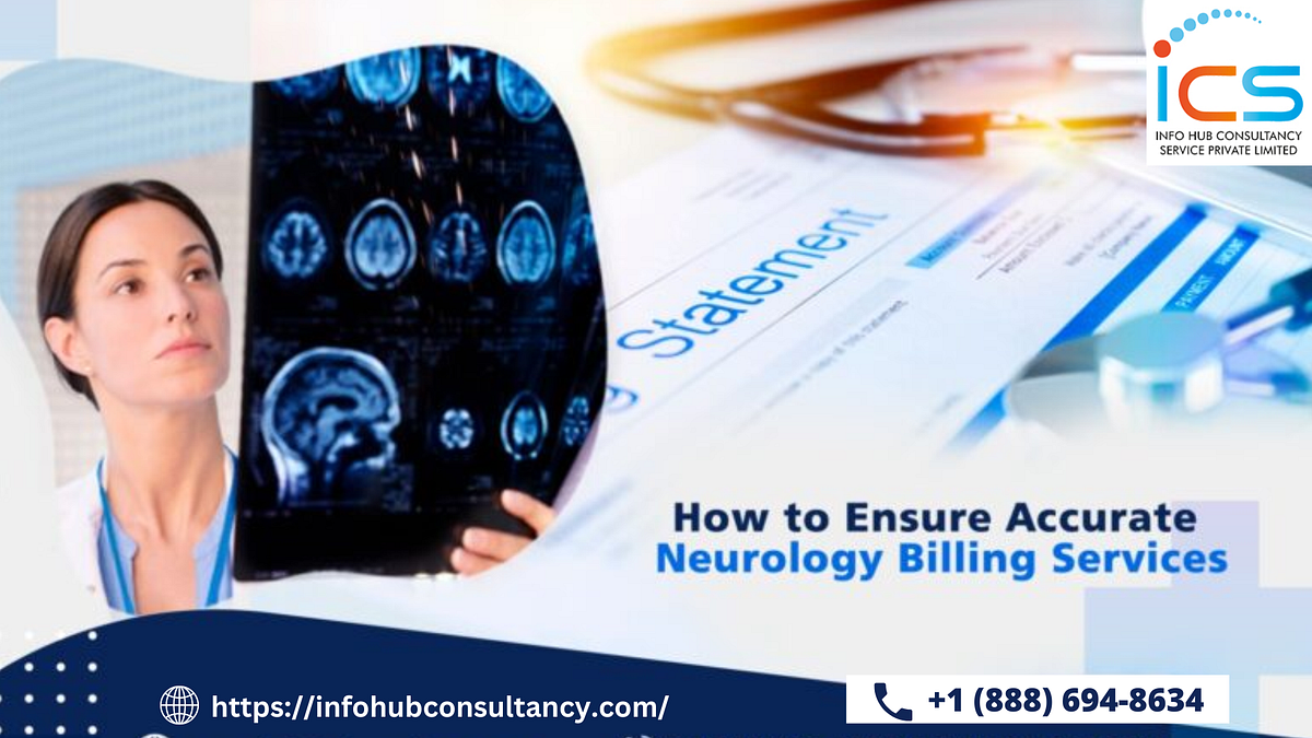 How to Ensure Accurate Neurology Billing Services | by ...