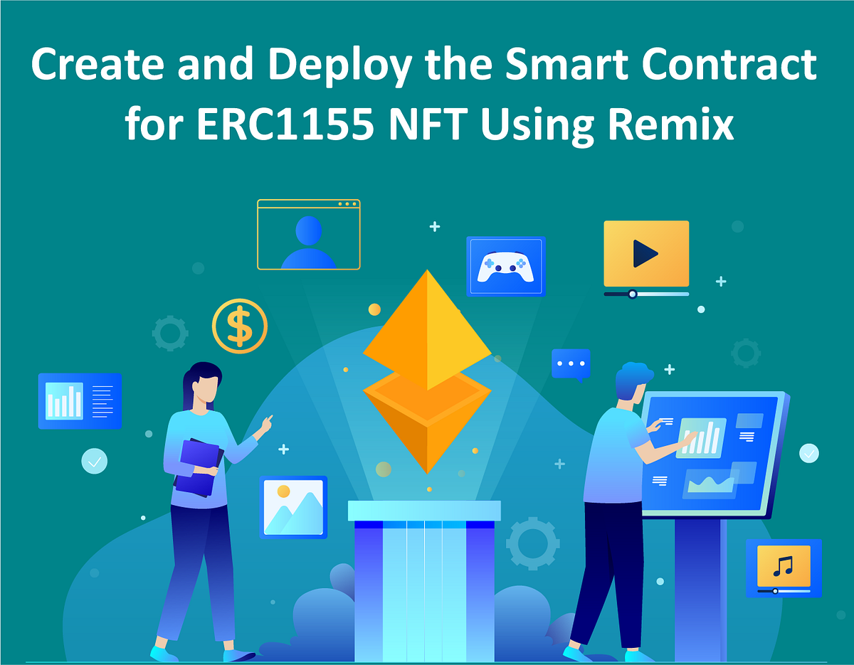 Create and Deploy the Smart Contract for ERC1155 NFT Using Remix | by Jay | Medium