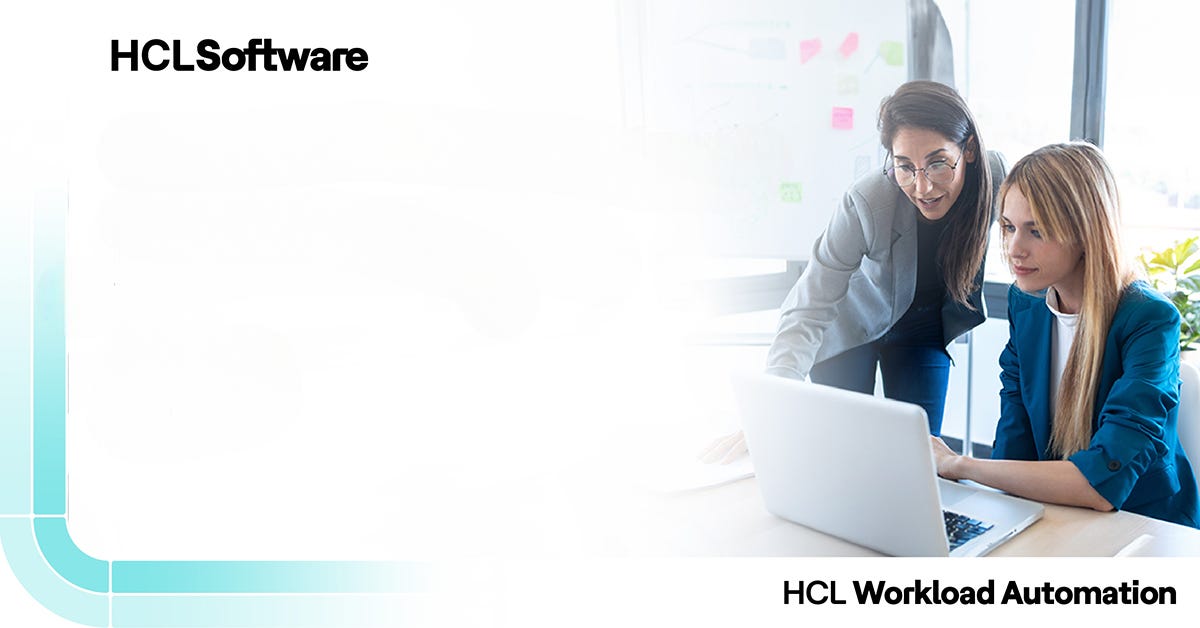 Streamline Business Operations with HCL Workload Automation Suite | by HCLSoftware | Medium