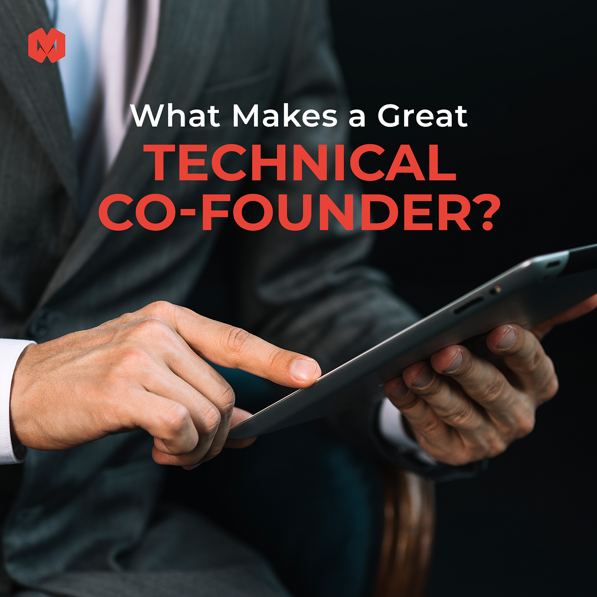 What Makes a Great Co-Founder?. Introduction | by Mazhar Choudhry | Medium