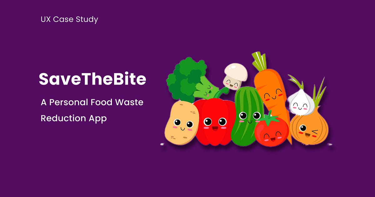 SaveTheBite: A Personal Food Waste Reduction App . | by Jyoti | Medium